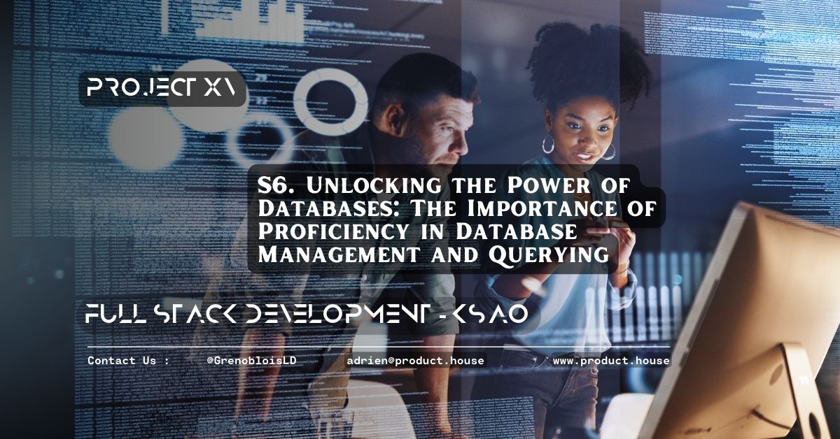 S6. Unlocking the Power of Databases: The Importance of Proficiency in Database Management and ...